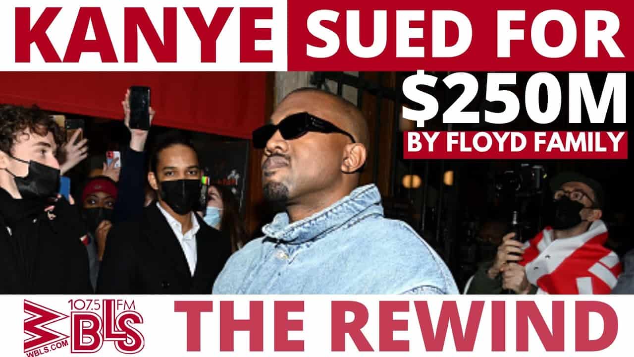 Kanye Sued By George Floyd's Family for $250M, Jada Admits She Dated ...