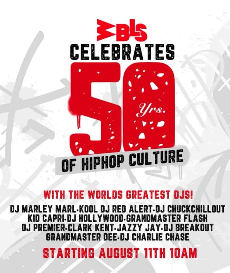 WBLS Celebrates 50 Years Of Hip Hop Culture - WBLS
