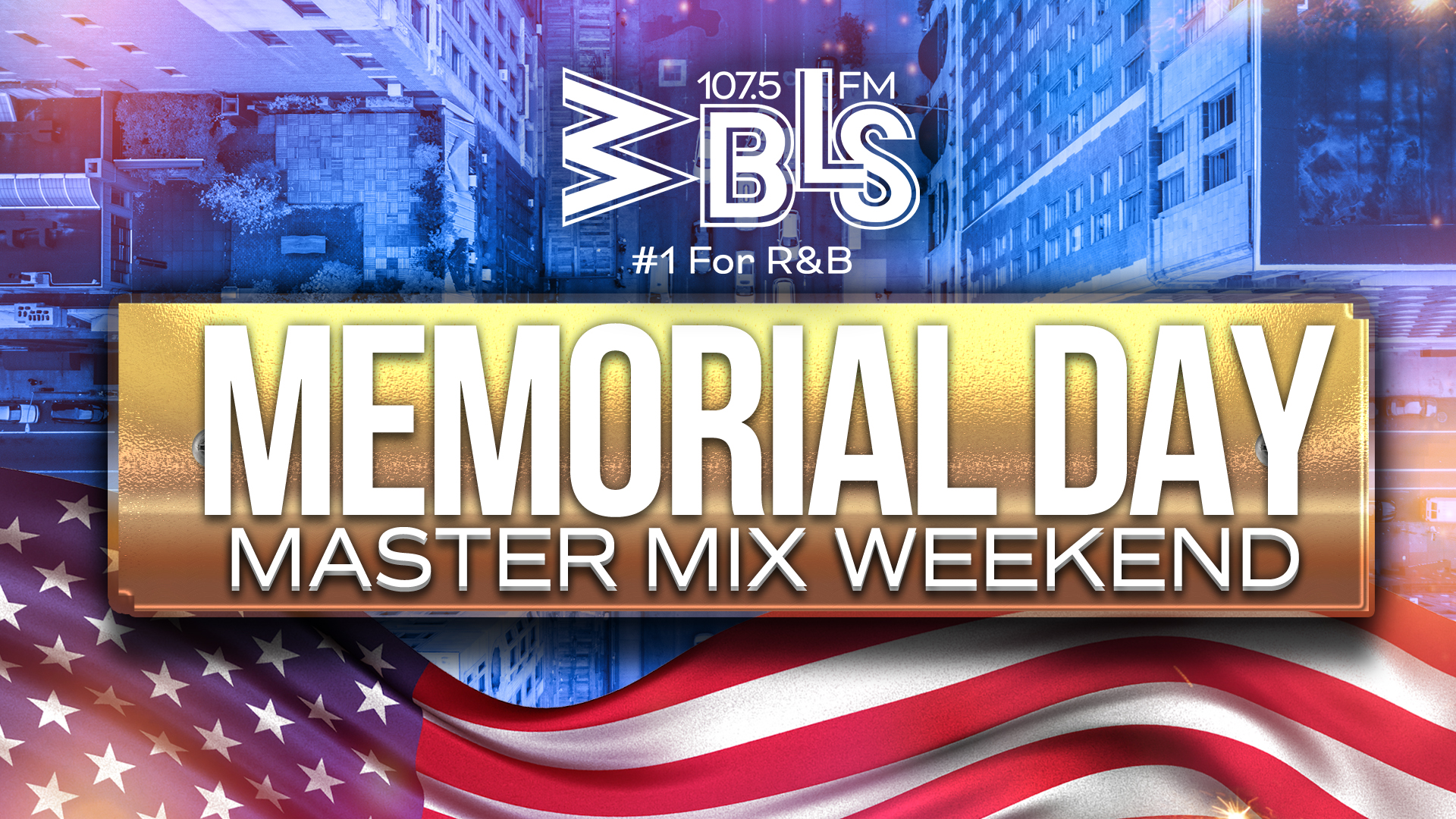 Backyard BBQ Memorial Day MasterMix Weekend - WBLS
